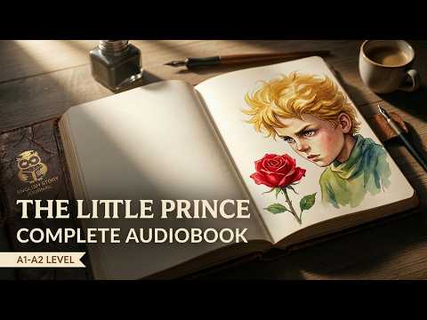 The Little Prince | Full Story Reading with Soothing Voice