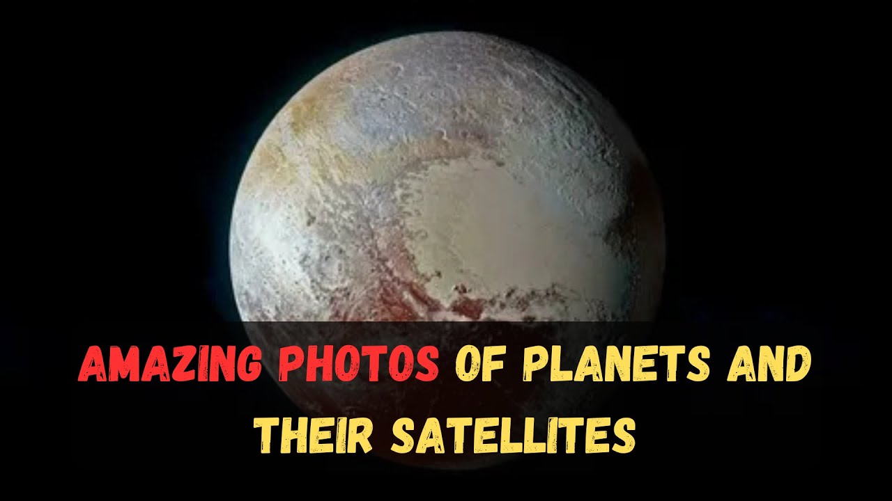 Amazing pictures of the planets of the solar system and their ...