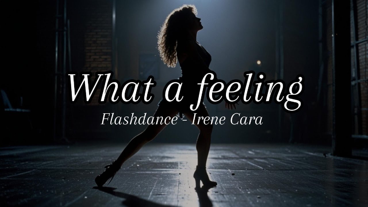 Irene Cara - What a Feeling (Lyrics) | Flashdance - YouTube