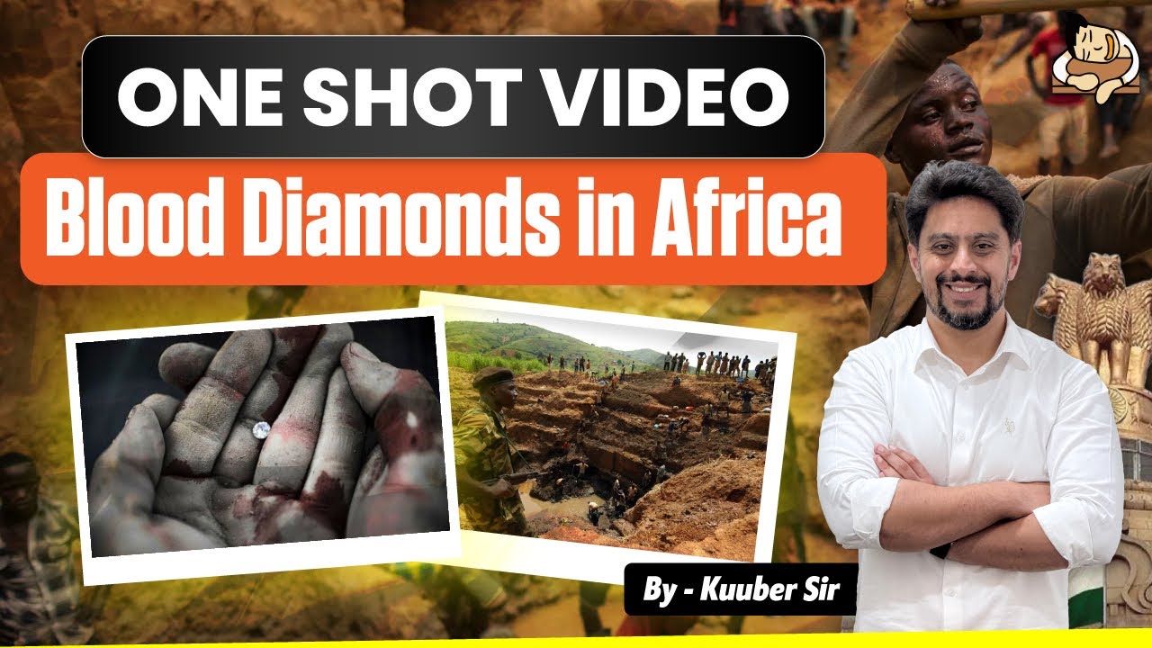 What Makes Diamonds Bleed in Africa? Civil War, Smuggling & Kimberley ...