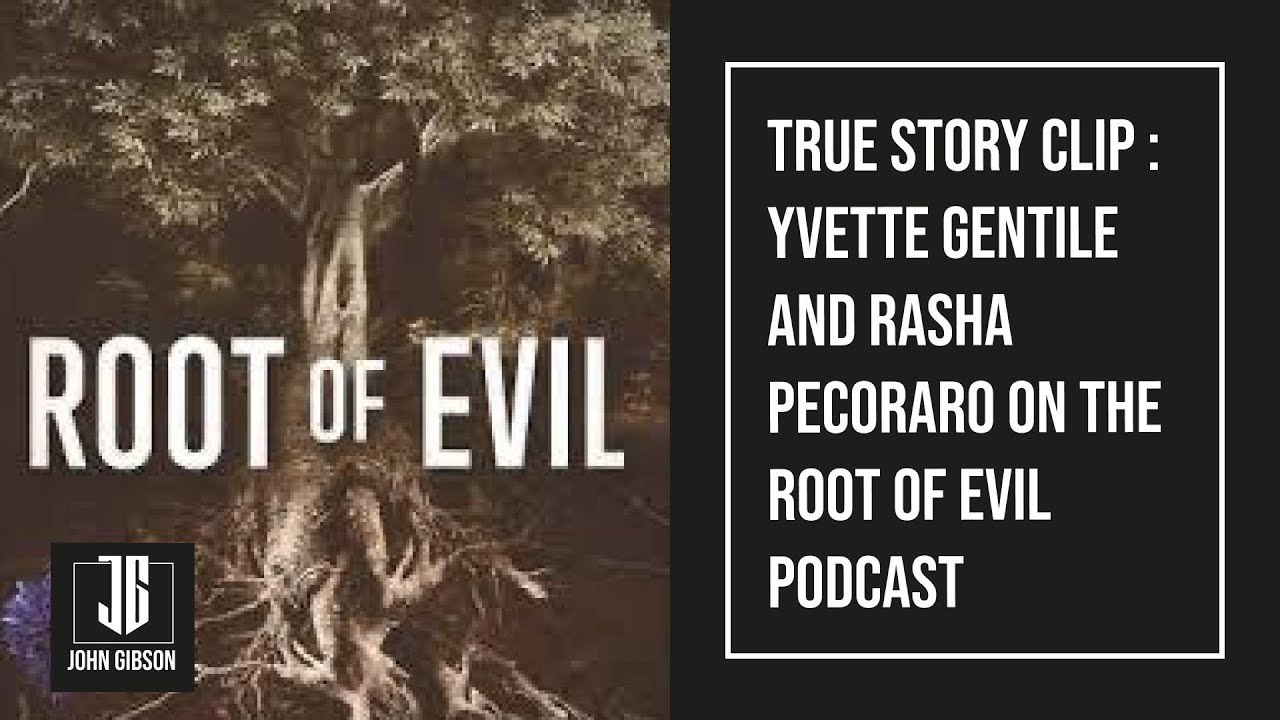 True Story Clip : Yvette Gentile and Rasha Pecoraro on The Root Of Evil ...