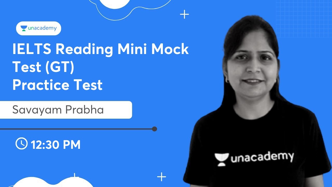 IELTS Reading Mini Mock Test (GT) | Practice Test | Savayam Prabha ...