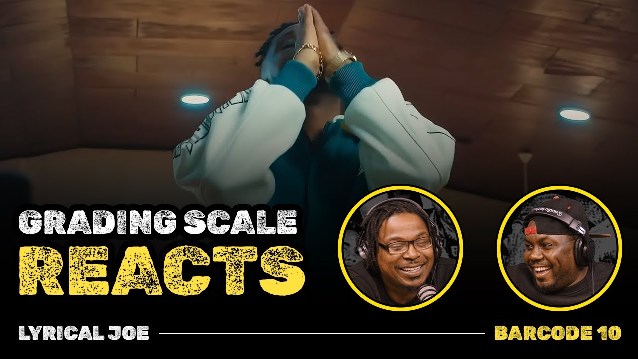 Lyrical Joe - BarCode 10 - Grading Scale Reacts - YouTube