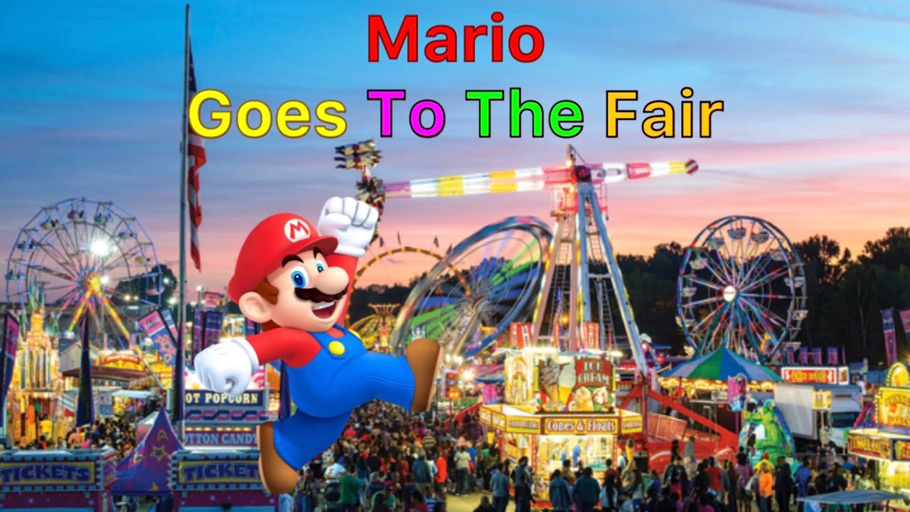Mario Goes To The Fair - YouTube