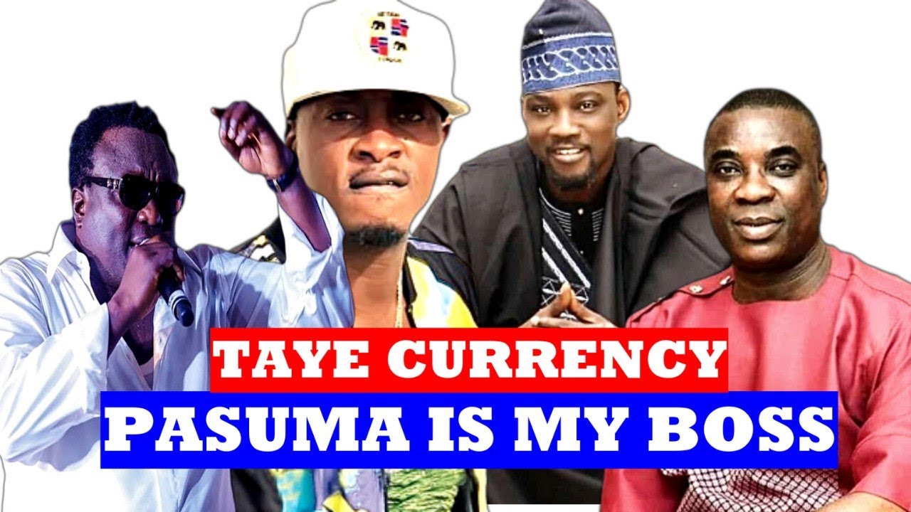 SEE HOW TAYE CURRENCY SHOW RESPECT TO PASUMA MORE THAN WASIU AYINDE AND ...