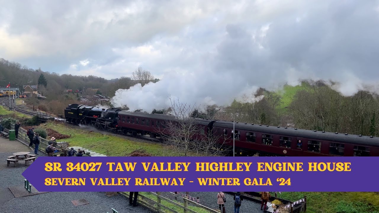 SR 34027 Taw Valley - Highley Engine House - Severn Valley Railway ...