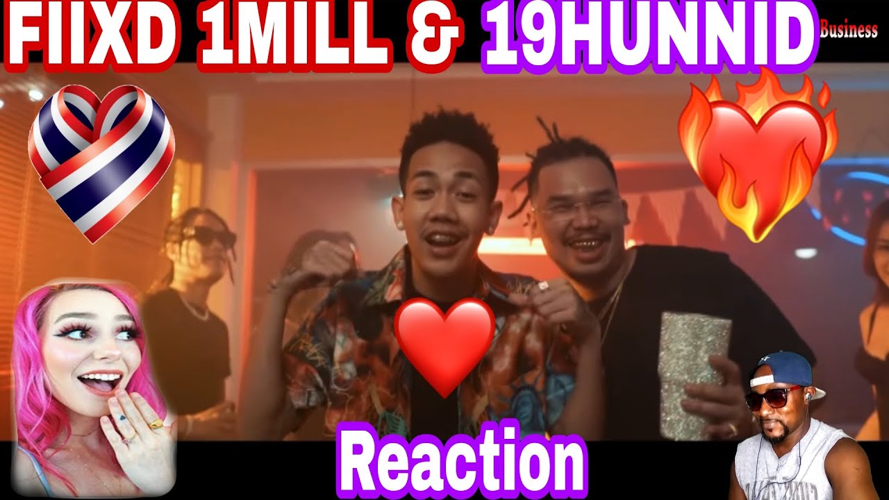 FIIXD, 1MILL & 19HUNNID - เพชรเต็มตัว (Official Video) Reaction - YouTube