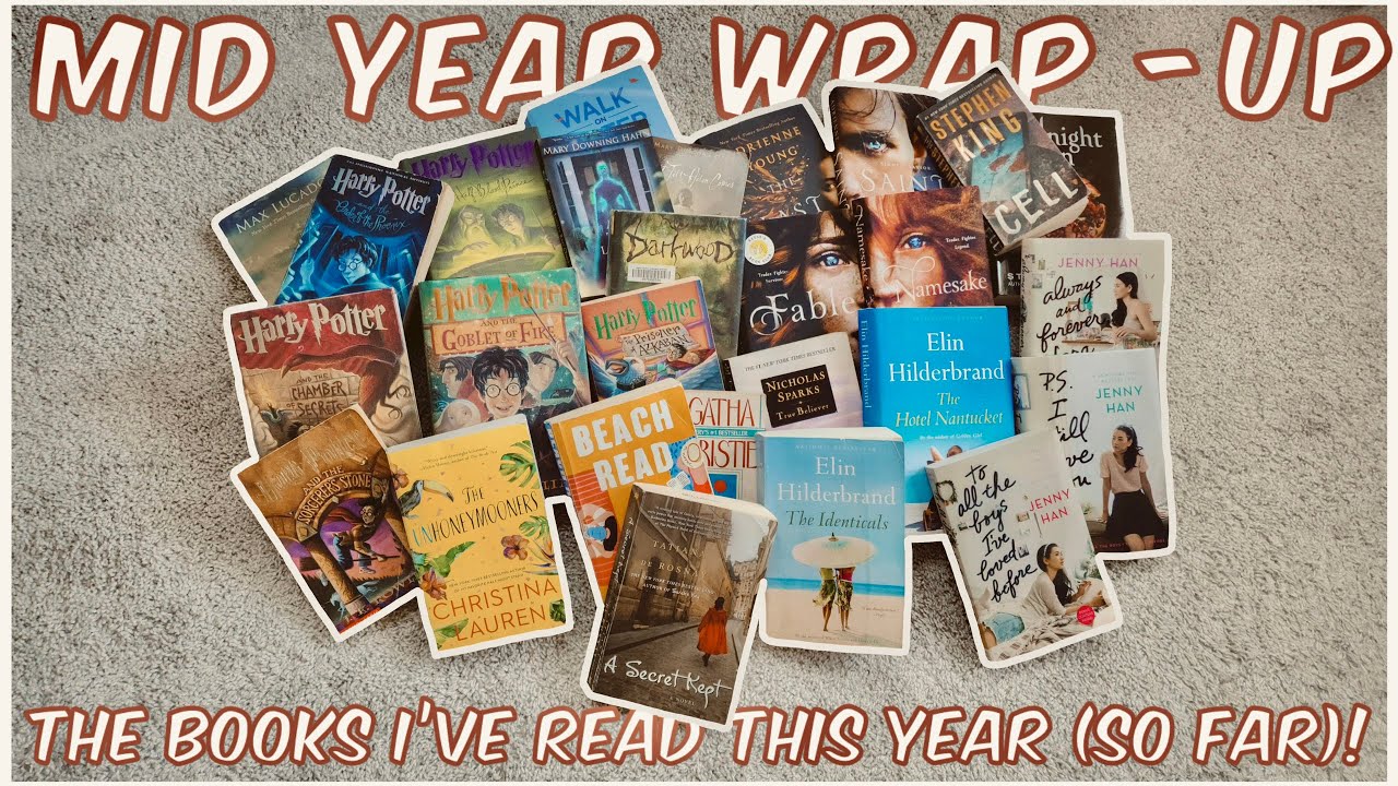 Mid Year Wrap-Up | All the Books I've Read this Year (So Far)! - YouTube