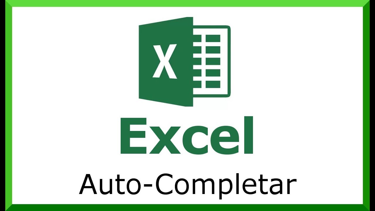 EXCEL - Auto -Completar - YouTube
