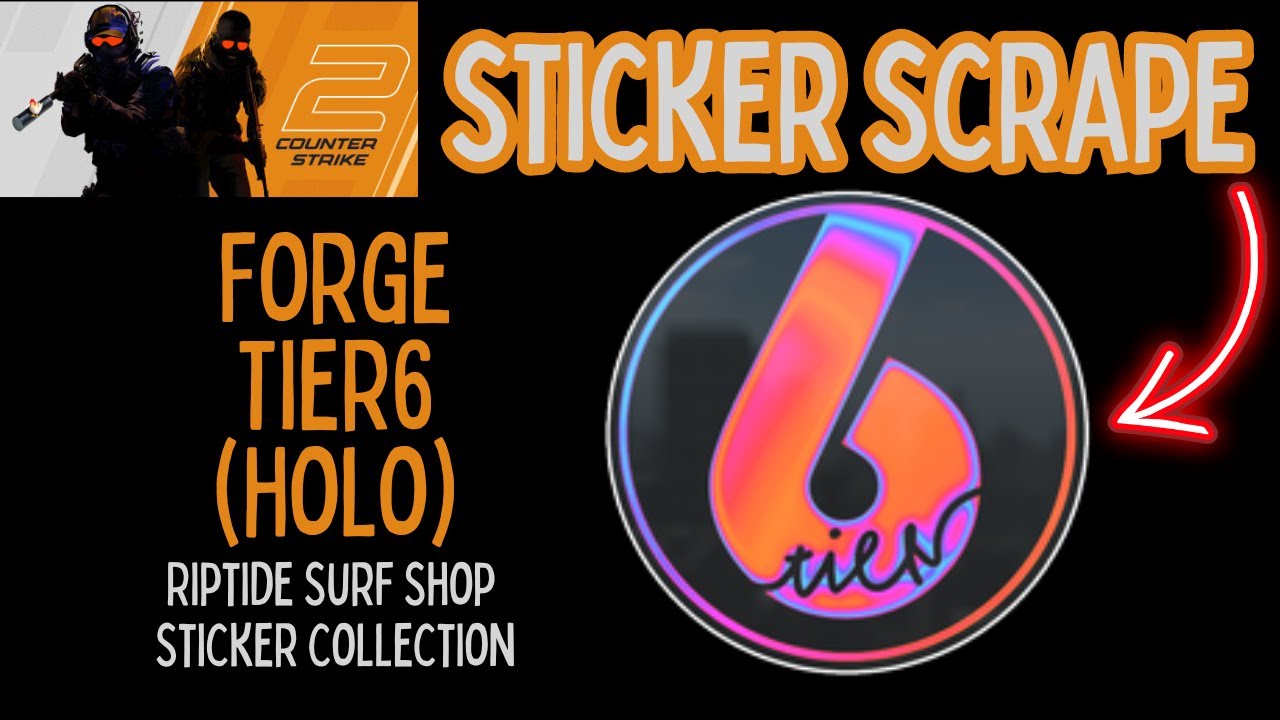 Forge Tier6 (Holo) Sticker Scrape #csgoskins #cs2 - YouTube