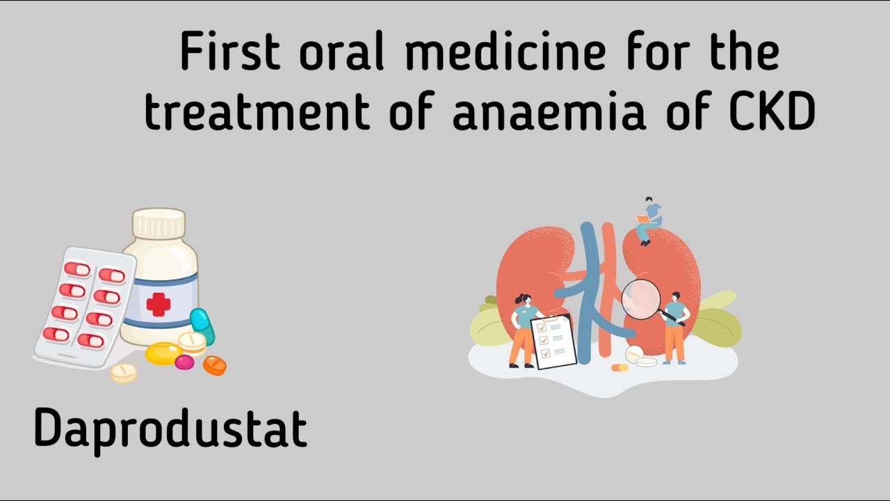 Daprodustat - The first oral medicine for anaemia related to Chronic ...
