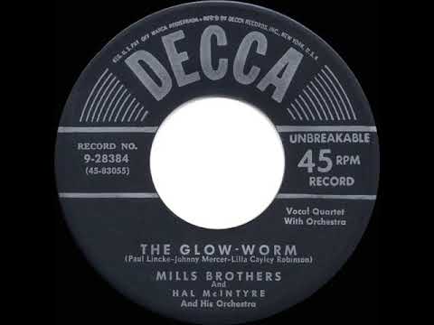 1952 HITS ARCHIVE: The Glow-Worm - Mills Brothers  (their original #1 version)