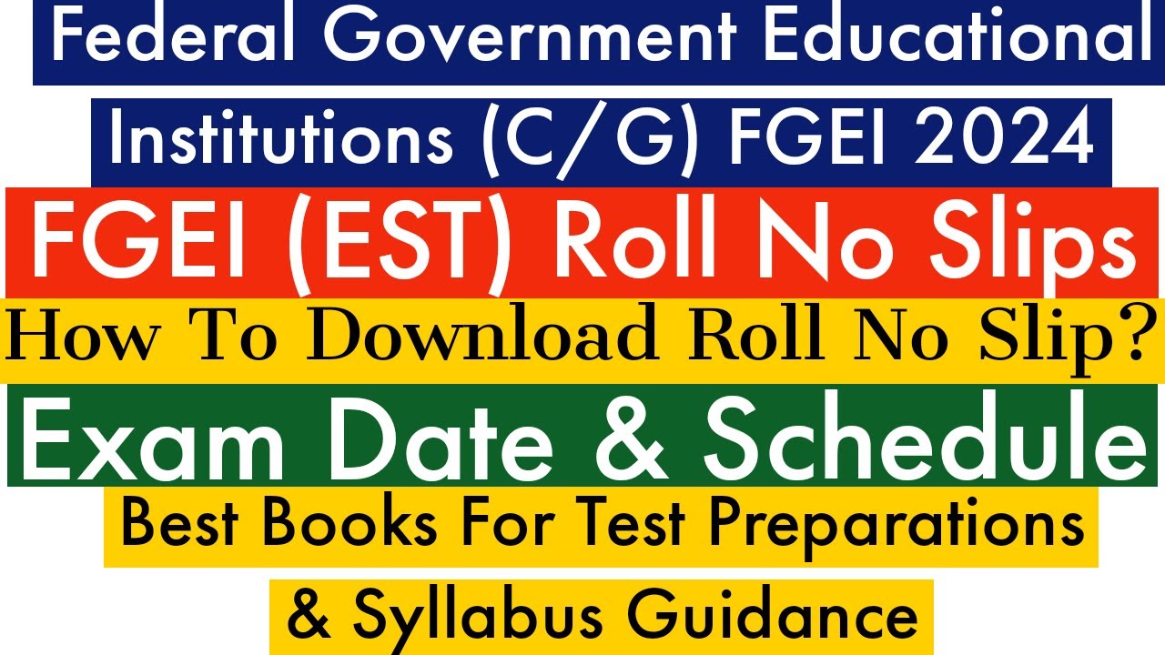 FGEI EST Roll No Slips 2024 - How To Download EST Roll No Slip - FGEI ...