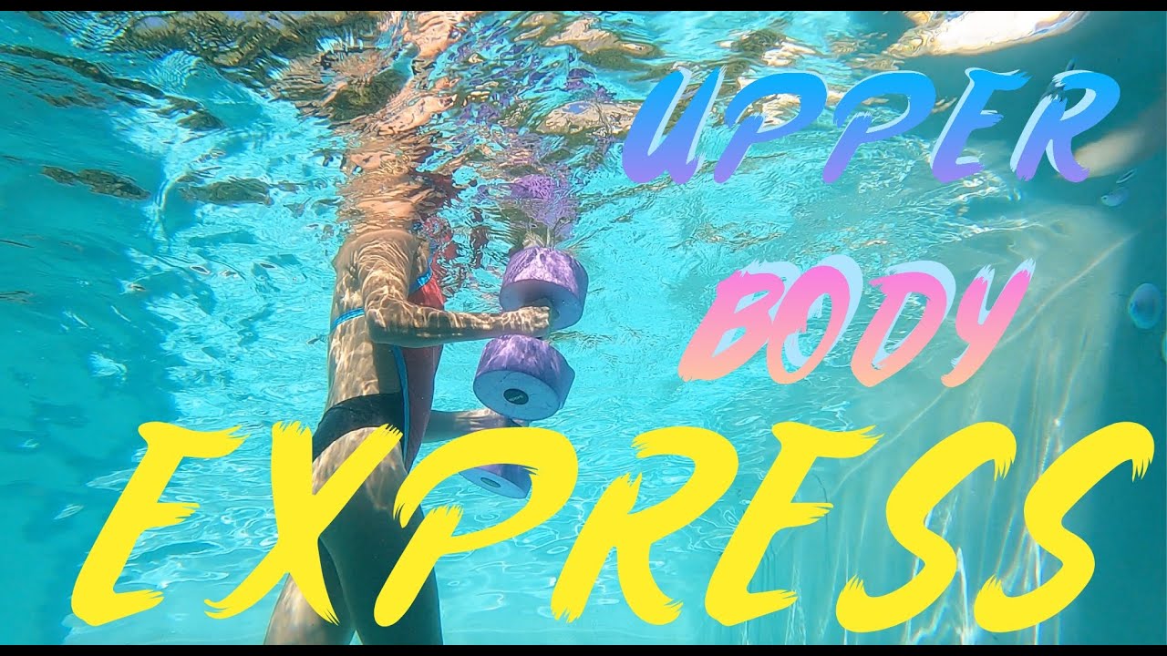 WATER EXERCISES WITH POOL DUMBBELLS: STRONG UPPER BODY 💪 - YouTube