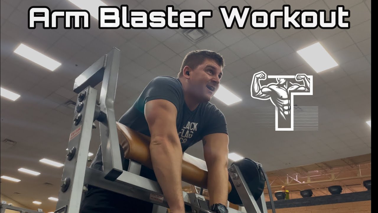 Arm Blaster Workout - December 20, 2024 - YouTube