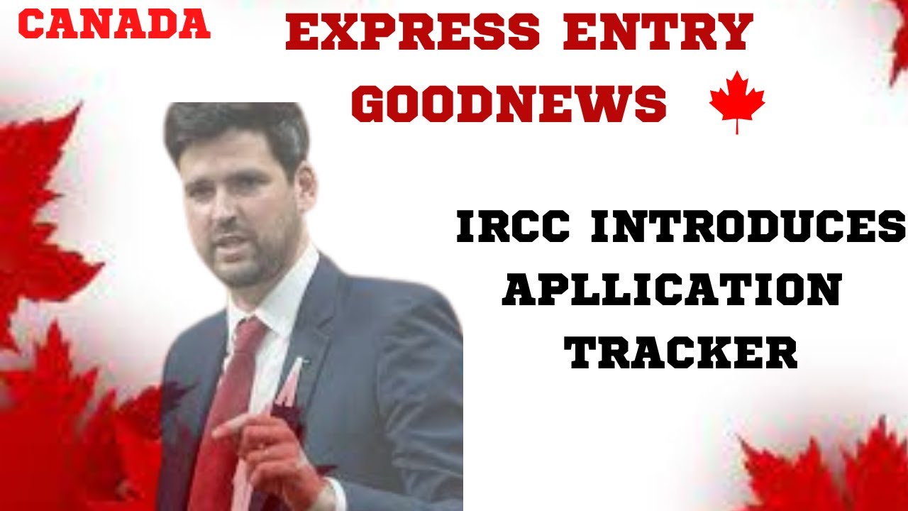 CANADA EXPRESS ENTRY BREAKING NEWS: IRCC INTRODUCES EXPRESS ENTRY AND ...