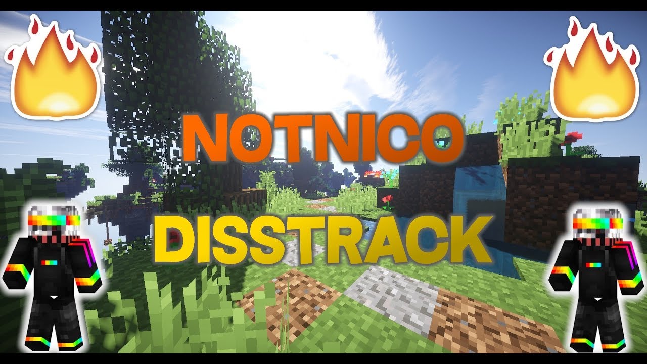 NOTNICO DISSTRACK (ft Watchedog, Blockbuilder345, YesIAmPro) - YouTube
