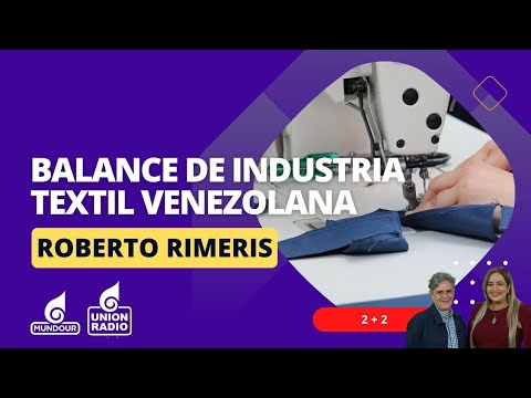 Balance y proyecciones sobre la insdustria del vestido nacional || 2+2