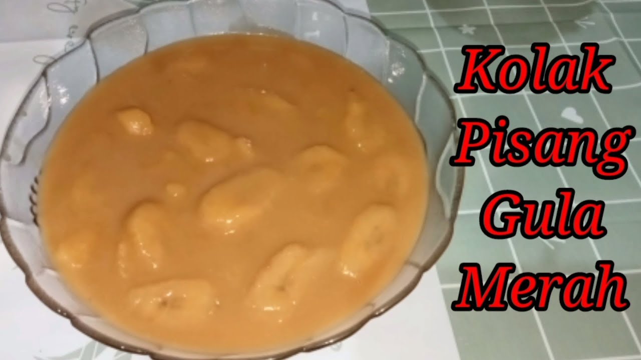 Cara Membuat Kolak Pisang Gula Merah - YouTube