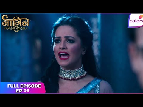 Naagin S3 | Full Episode Ep. 8 | Bela reveals her true self | Colors TV