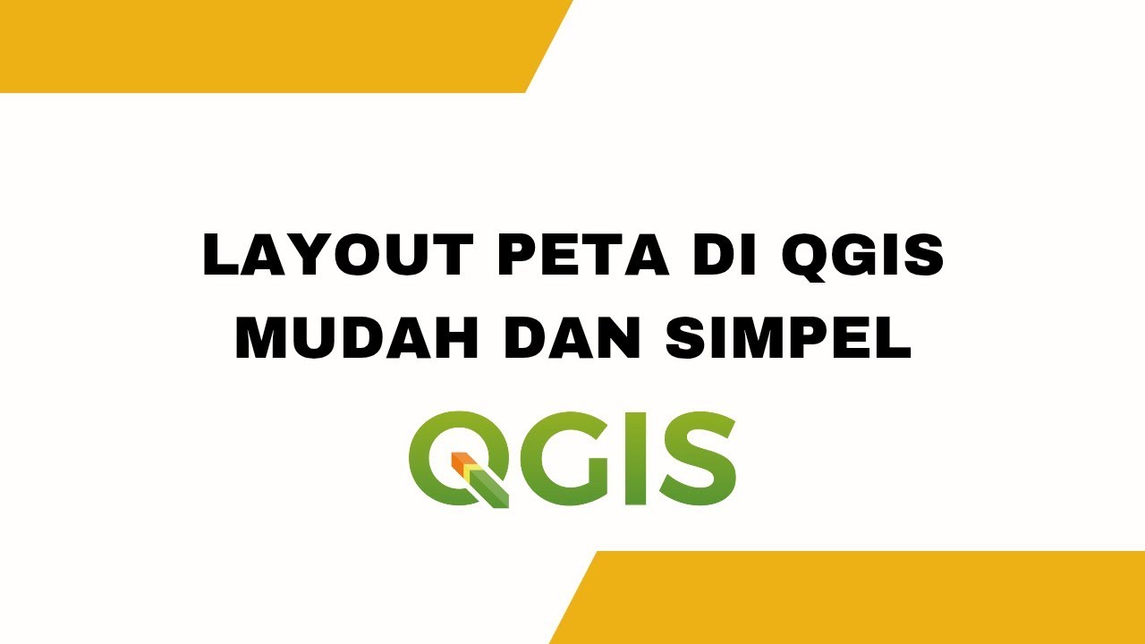 CARA LAYOUT PETA DI QGIS TERBARU MUDAHH - YouTube