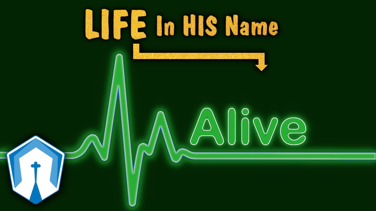 Life in His Name: Alive - 2023/07/02 - YouTube