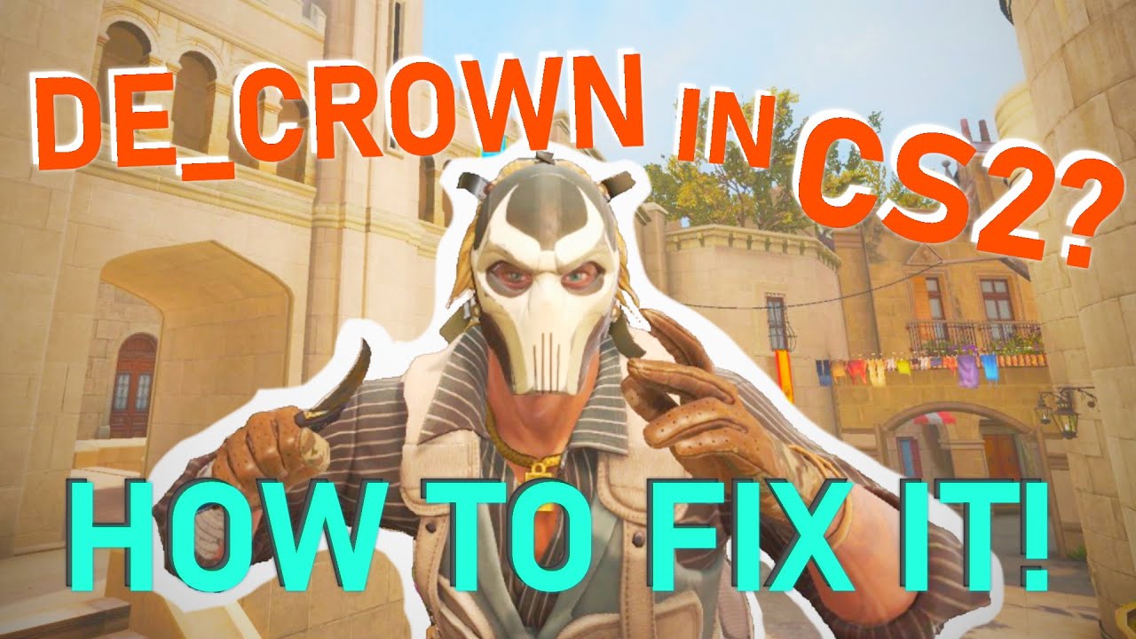 De_Crown in CS2? | Fixing the LAYOUT - YouTube