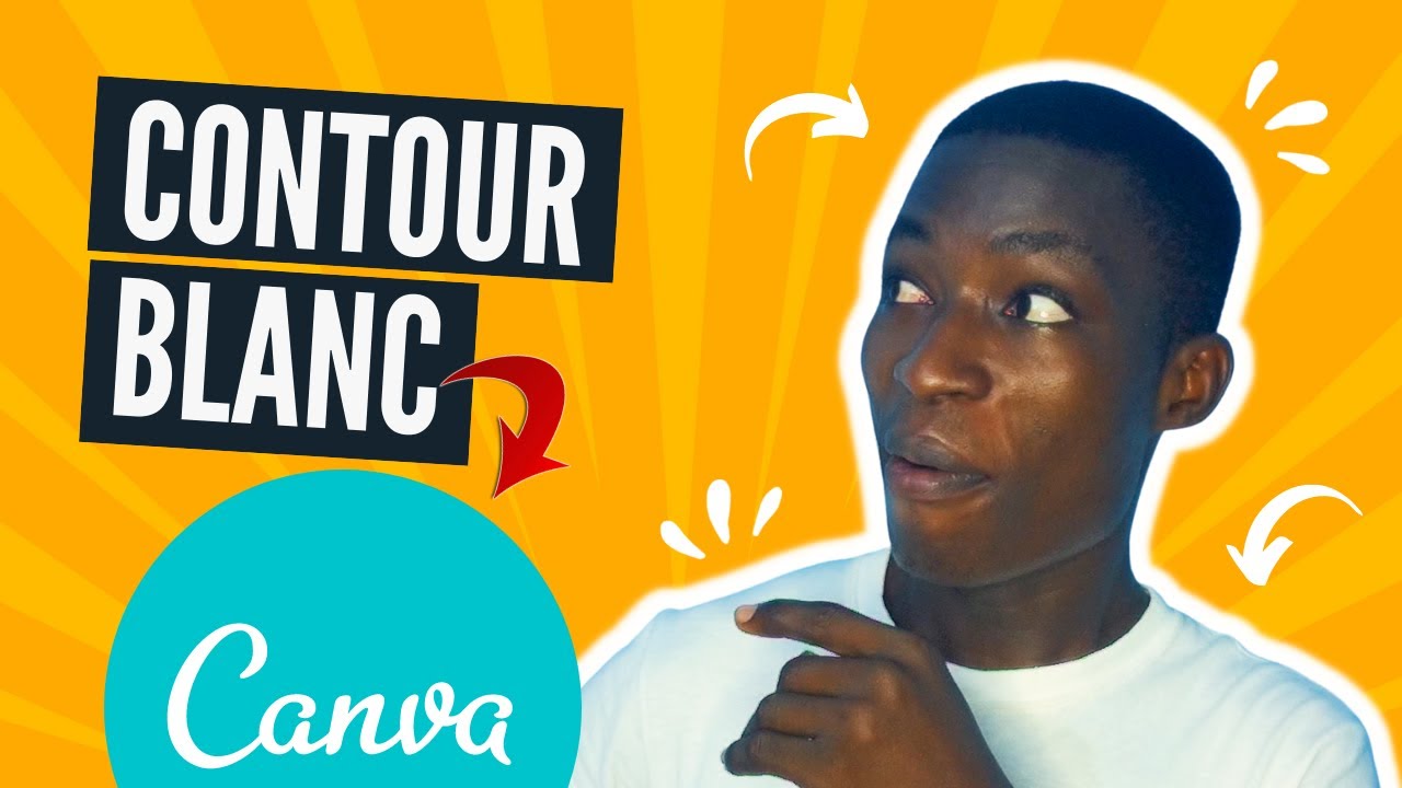 Comment ajouter un Contour Blanc à une Image sur Canva + Détourer une ...