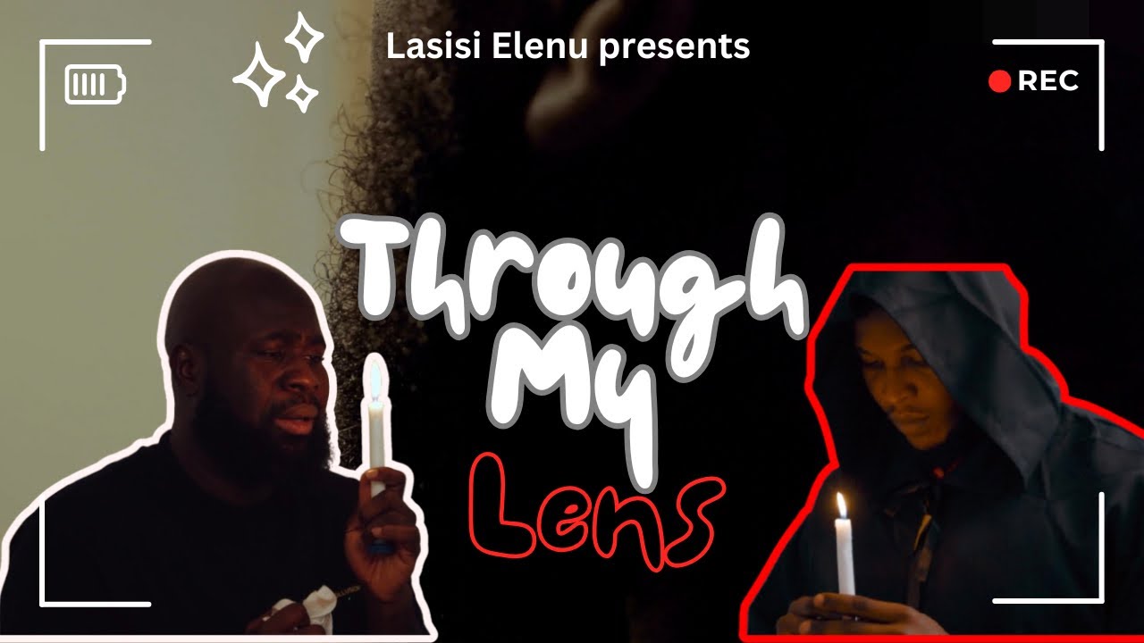 TRAILER: Through My Lens (Short Film by Lasisi Elenu) - YouTube