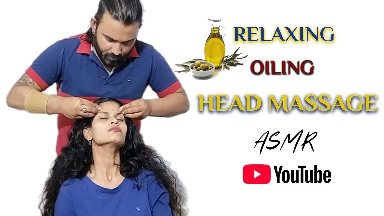 "Relaxing Oiling Head Massage ASMR | Deep Sleep & Stress Relief | ASMR ...