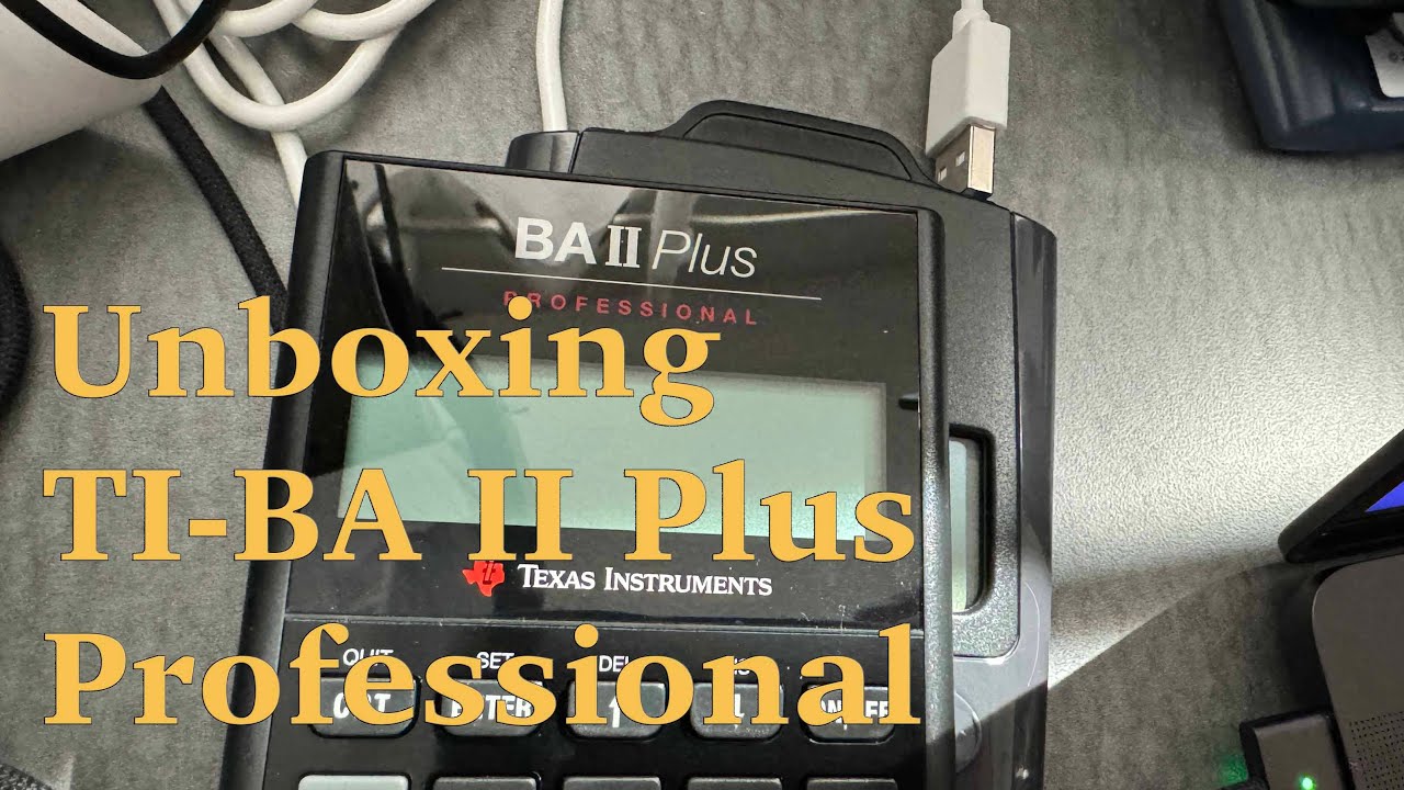 TI-BA II Plus Professional Calculator Unboxing - YouTube