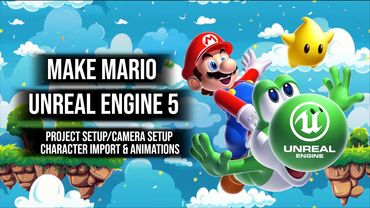 Making Mario in Unreal Engine 5 Part 1 - YouTube