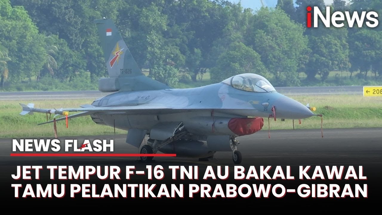 Pelantikan Prabowo-Gibran, 4 Jet Tempur F-16 TNI AU Bakal Kawal Tamu ...