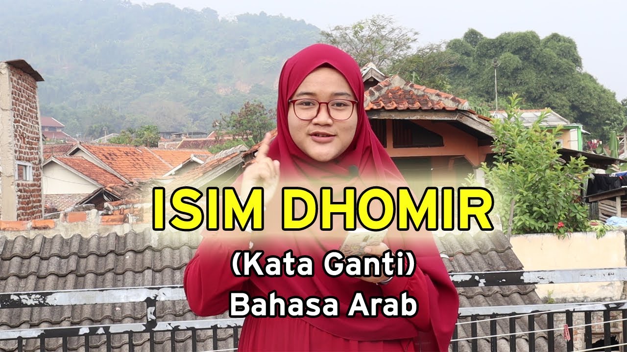 Isim Dhomir kata ganti Bahasa Arab - YouTube