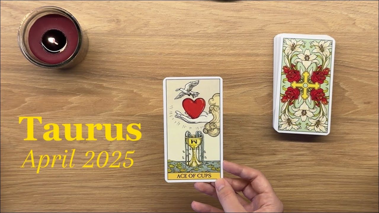 Taurus Tarot Reading April 2025 – A Month of Growth & Abundance! - YouTube