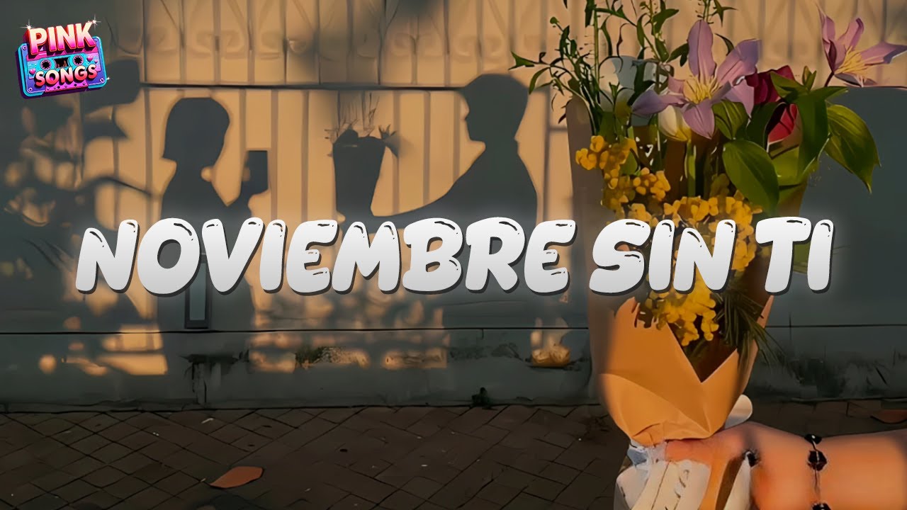 Reik - Noviembre Sin Ti (Letra) - YouTube