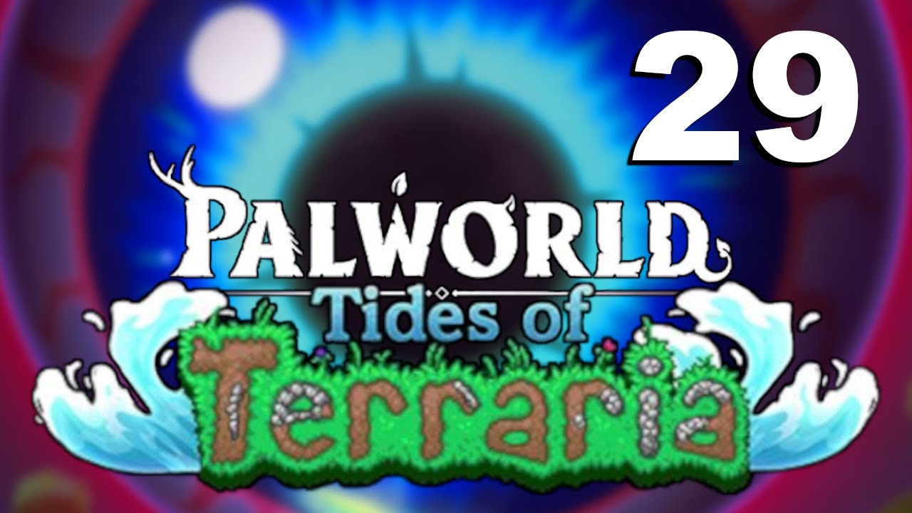 Palworld Gameplay: Season 3 - Tides of Terraria Edition - Episode 29 ...