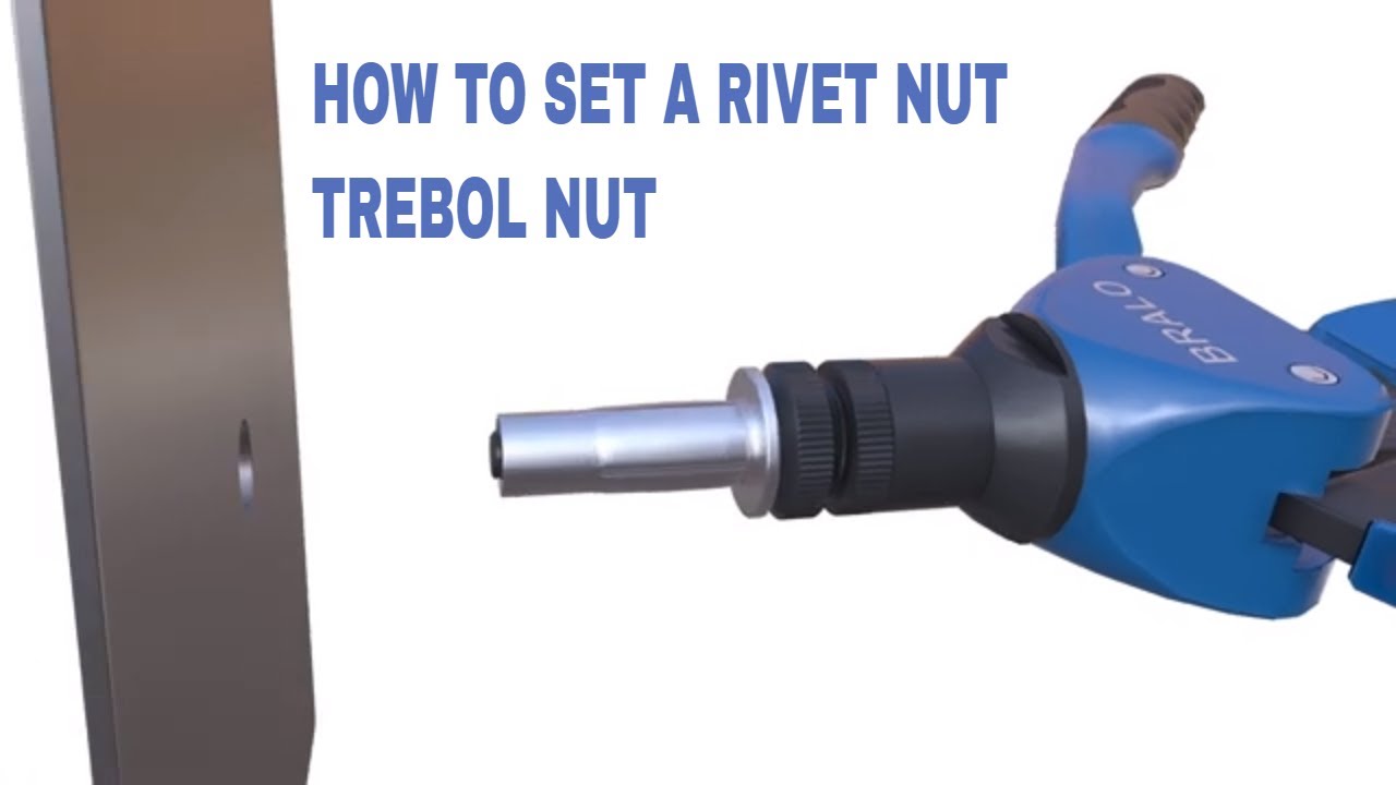 How to set a RIVET nut Trebol - BRALO rivets 2019 - YouTube