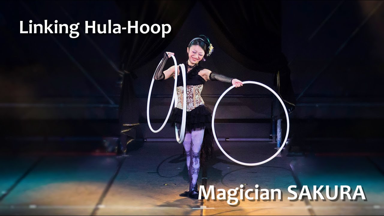 Linking Hula-Hoop / Magician SAKURA - YouTube