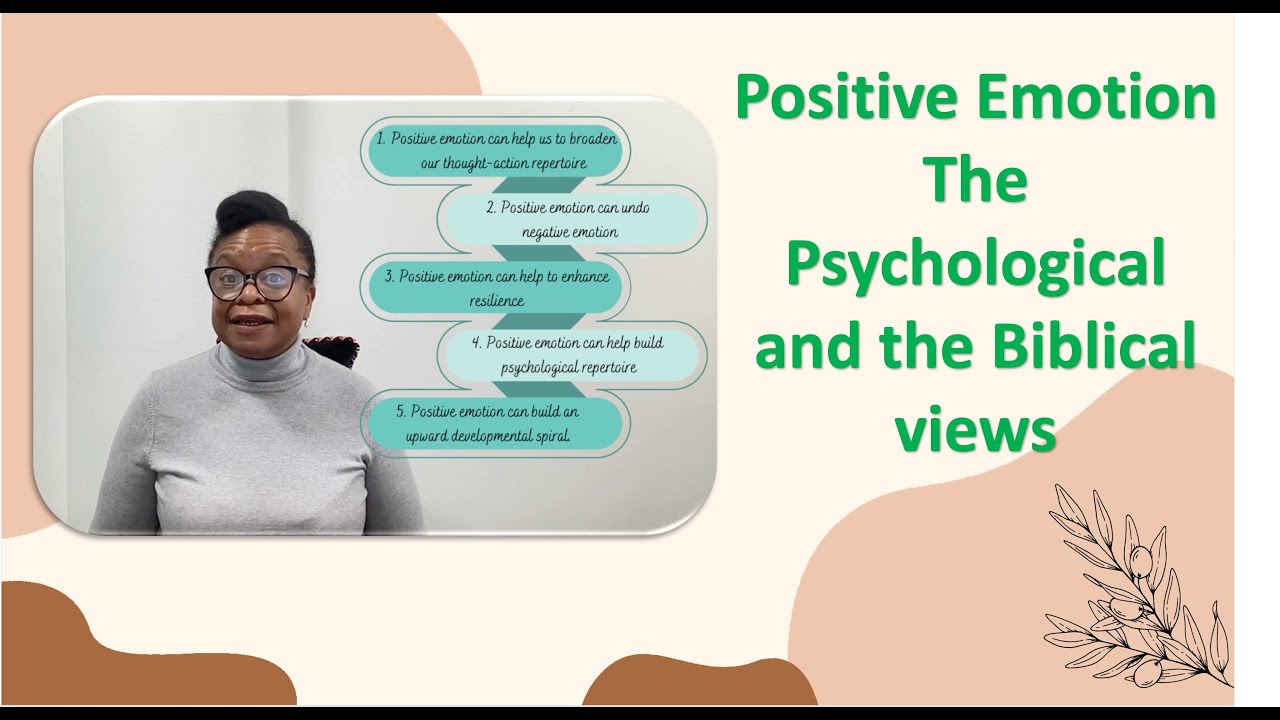 Biblical Psychology: Positive Emotion - YouTube