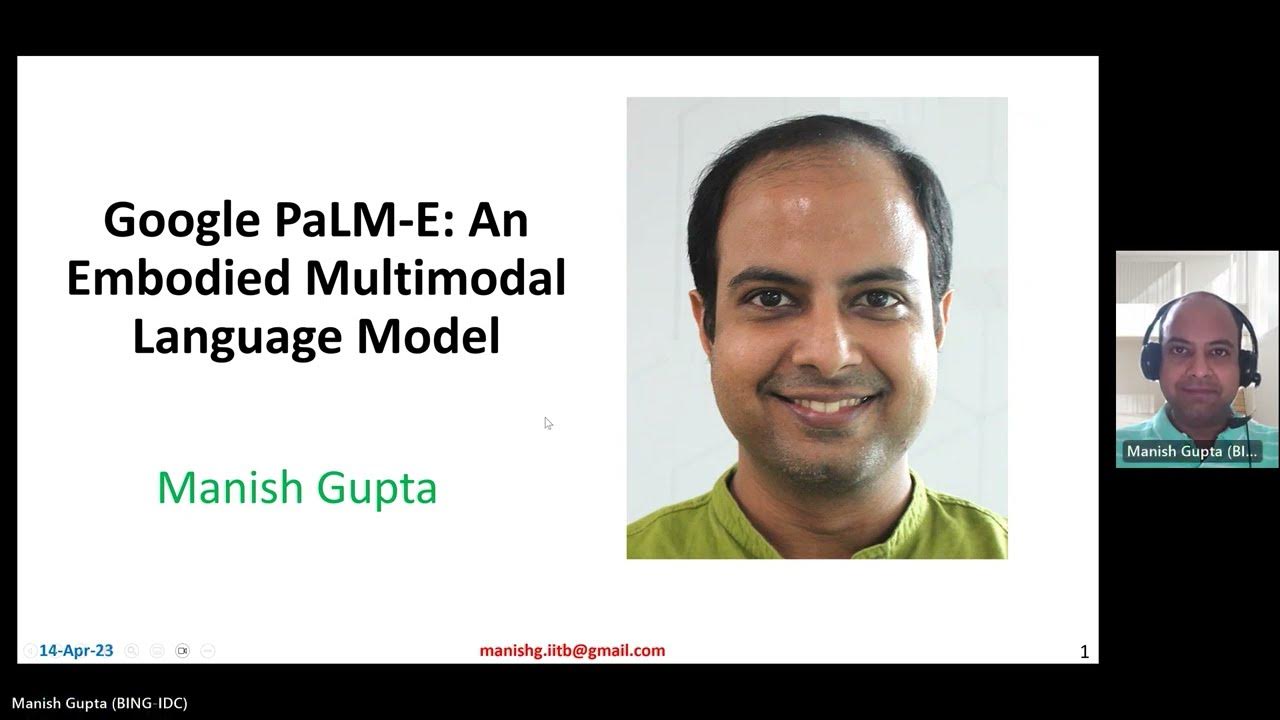 Google PaLM-E: An Embodied Multimodal Language Model - YouTube
