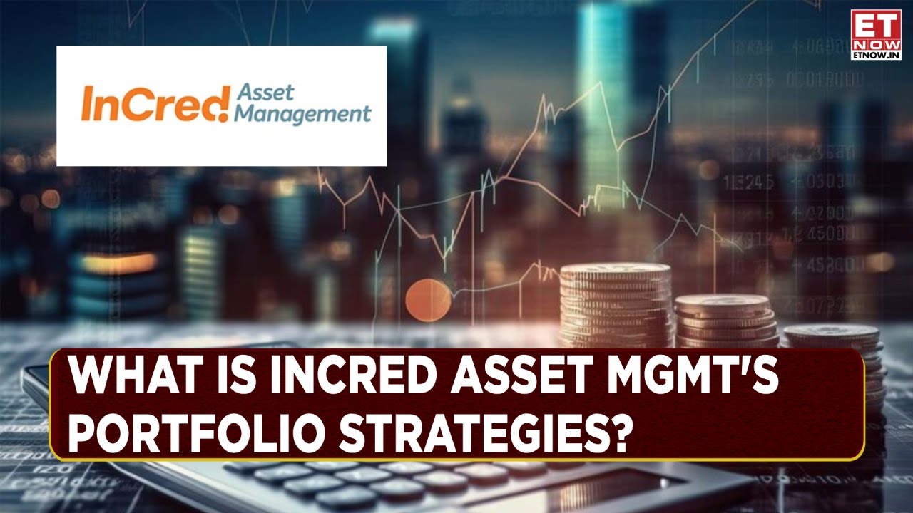Incred Asset management Portfolio Strategies | Aditya Sood Shares ...