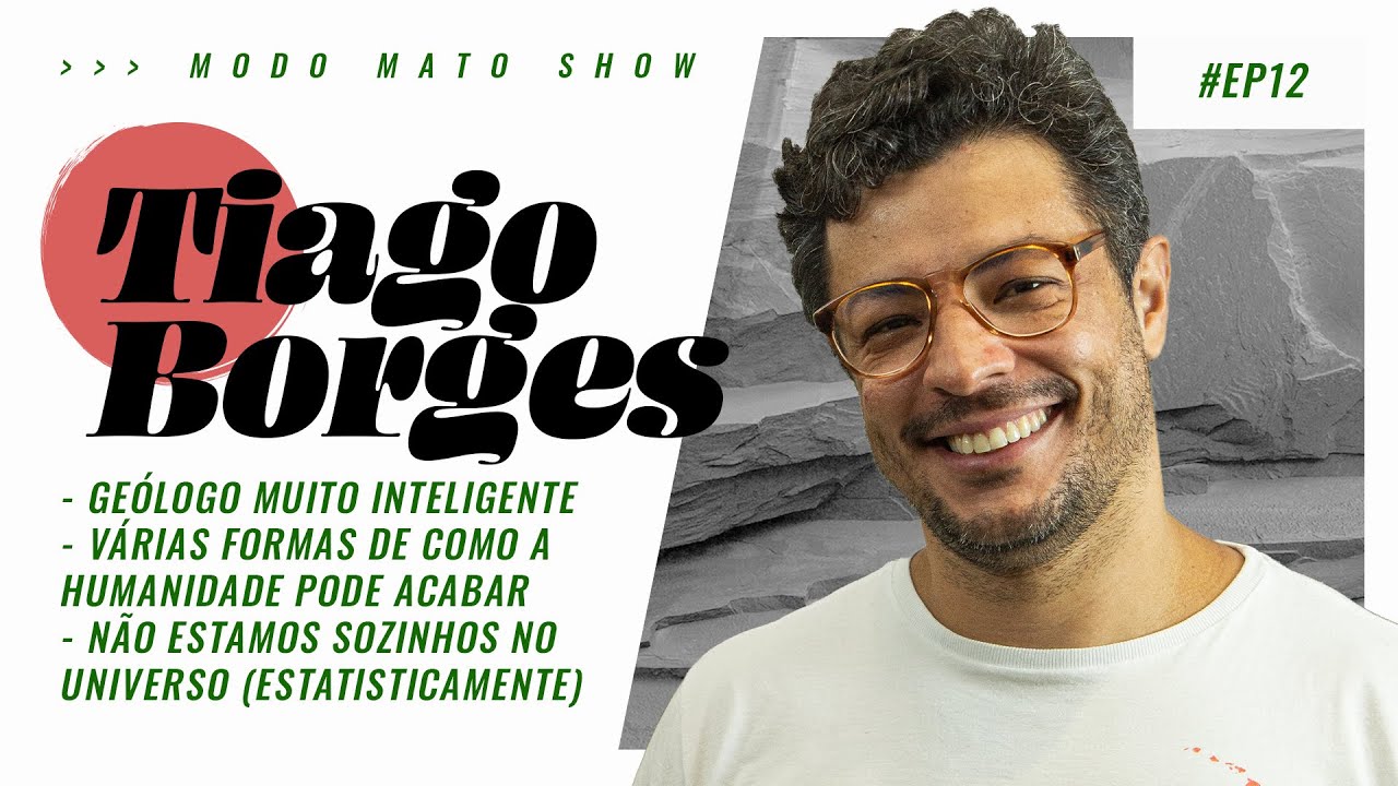 MMS EP#12: TIAGO BORGES (GEÓLOGO) - YouTube