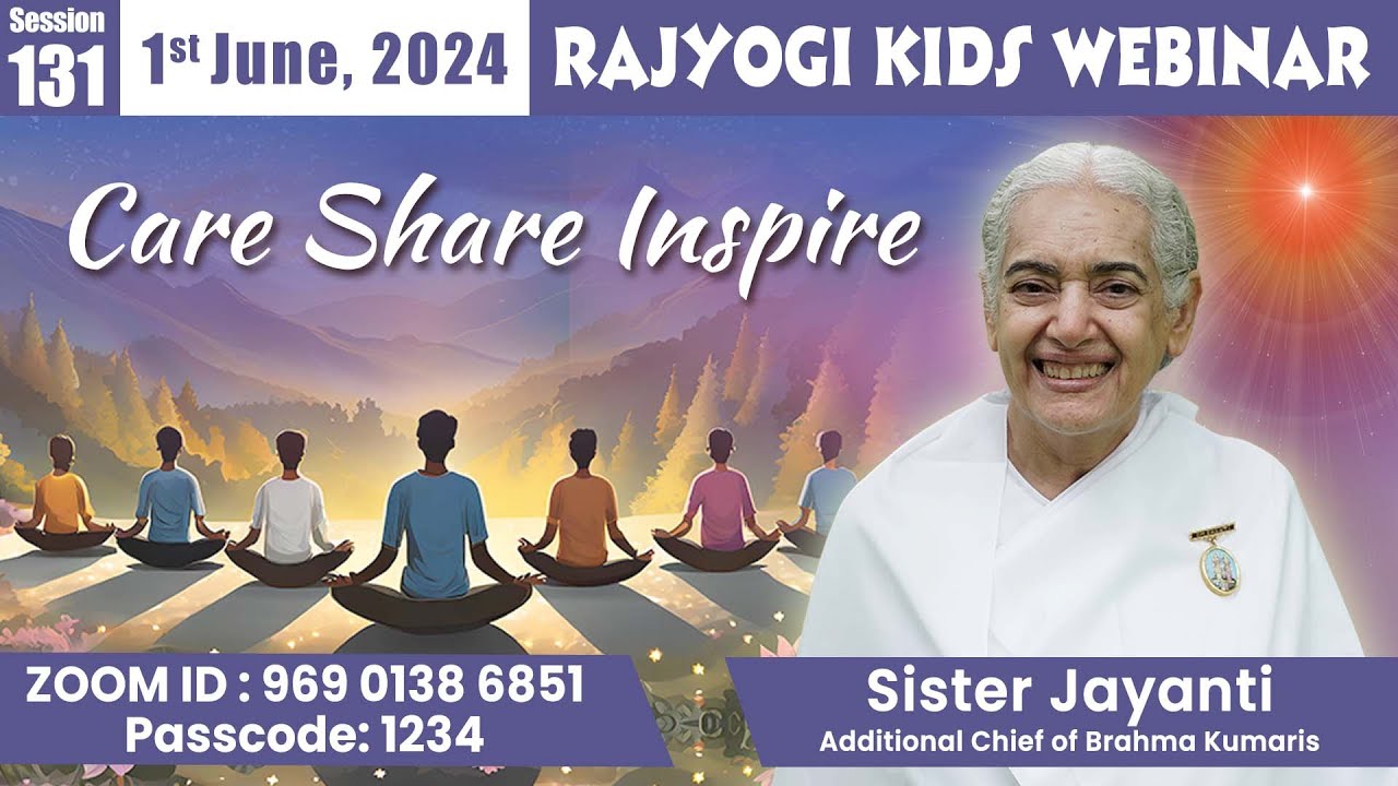 Sister Jayanti interaction with Kids | Care Share Inspire | Rajyogi ...