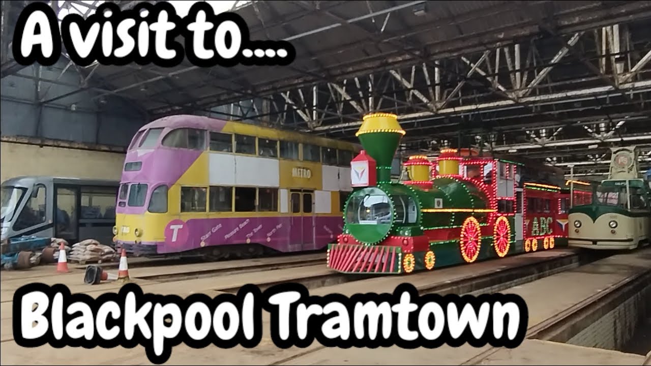 Tramtown Tour - Blackpool Heritage Trams Inc Western Train, HMS ...
