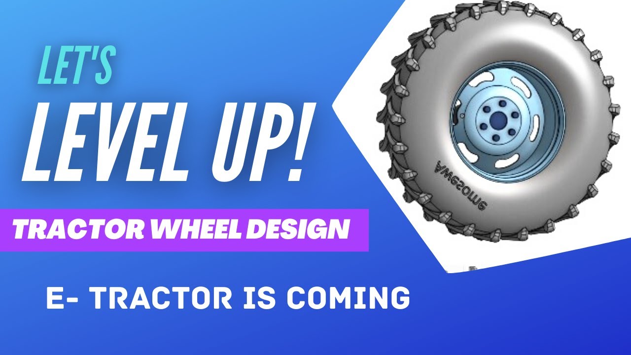 Tractor Wheel Design and Animation | CAD software | Electric Tractor # ...