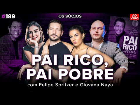 LIÇÕES DO LIVRO PAI RICO, PAI POBRE | COMO OS RICOS CUIDAM DO PATRIMÔNIO | Os Sócios 189