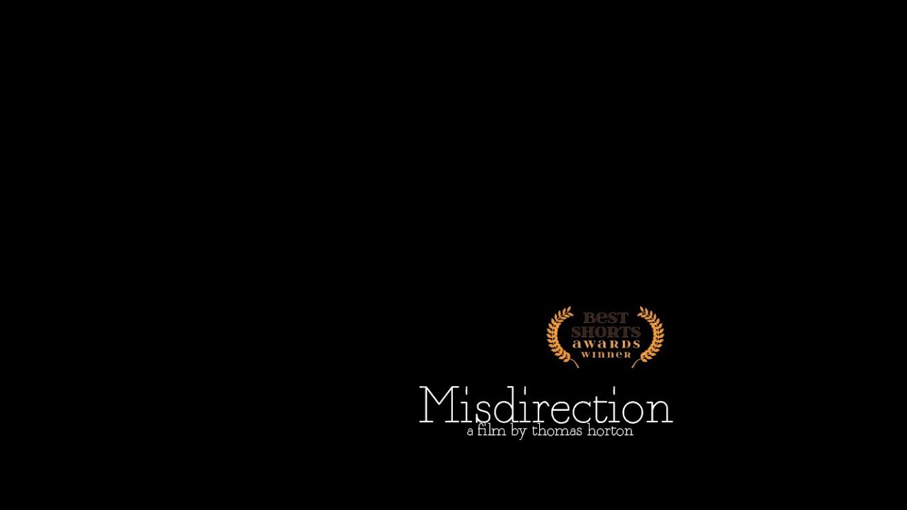 MISDIRECTION (Short film) - YouTube