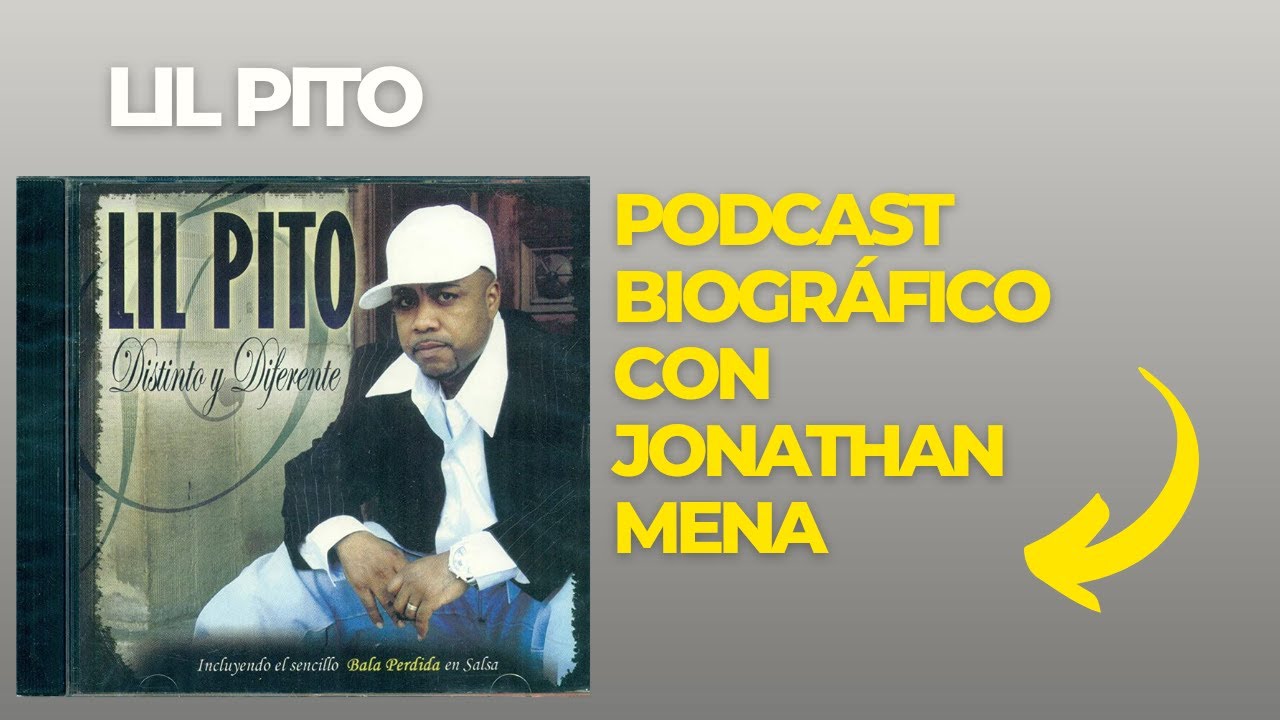 Podcast #81 Lil Pito, ¿Donde estaba Lil Pito? El Mismo responde a esta ...