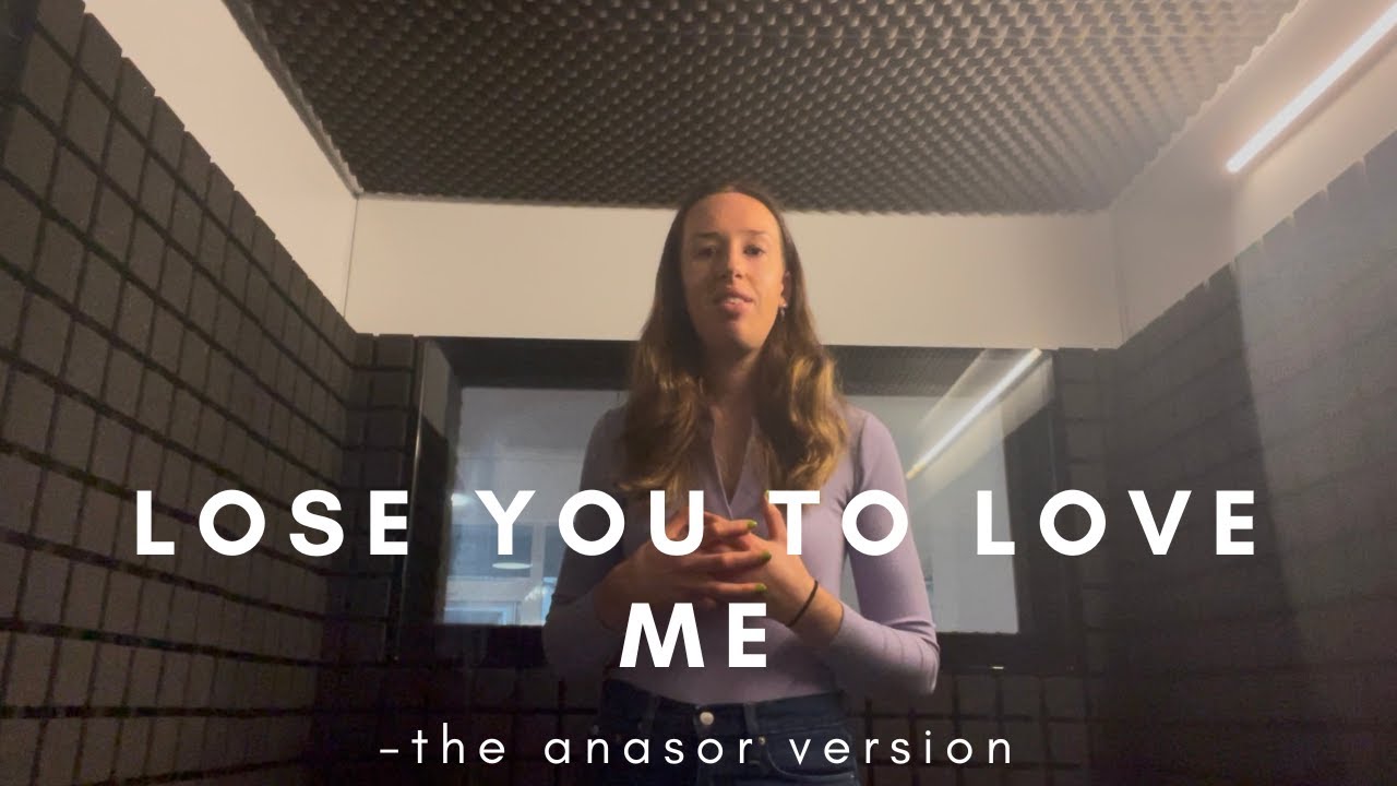 Lose You to Love Me by Selena Gomez- an anasor cover - YouTube